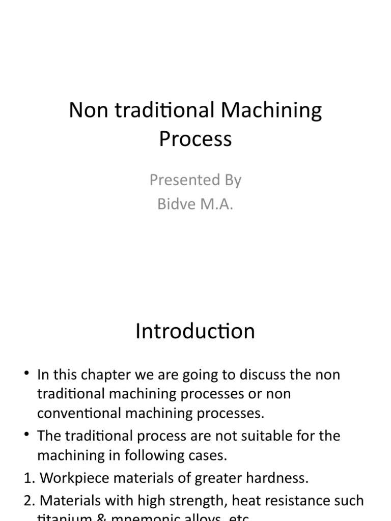 Nontraditional Machining Process.pptx | PDF | Machining | Abrasive