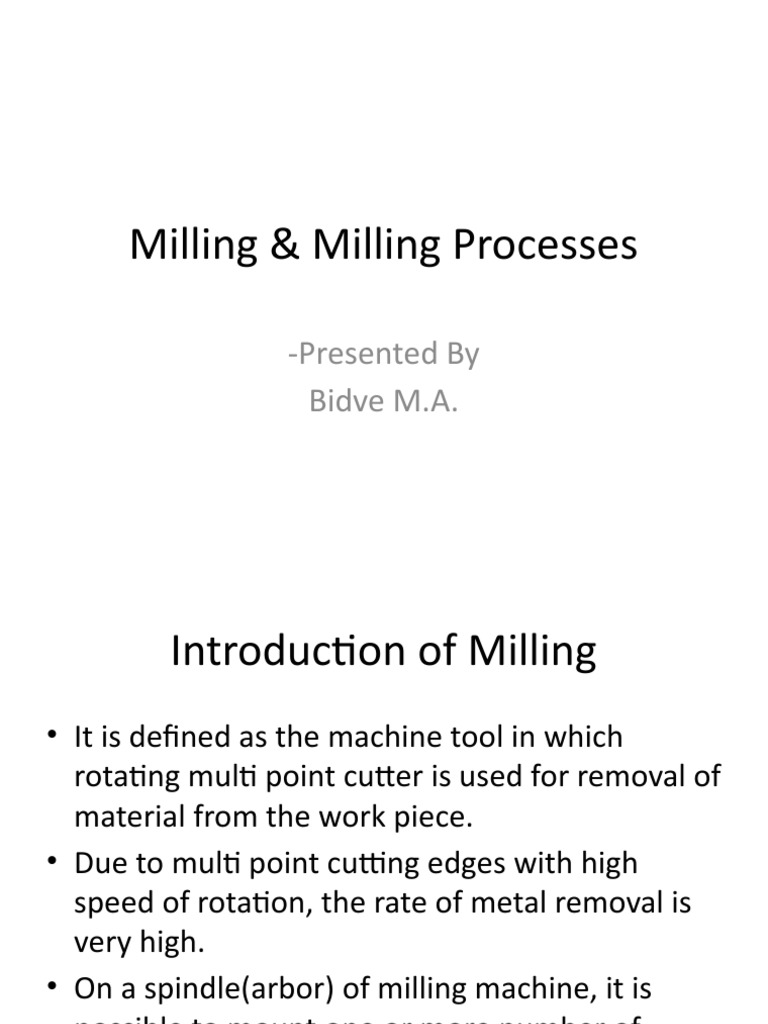 Milling Machines & Milling Processes.pptx | PDF