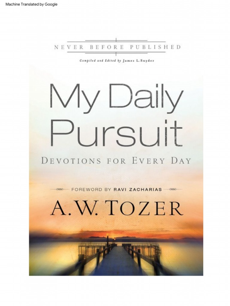 Mi Búsqueda Diaria Devociones para Cada Día (A. W. Tozer James L. Snyder) PDF | PDF | Amor | Dios