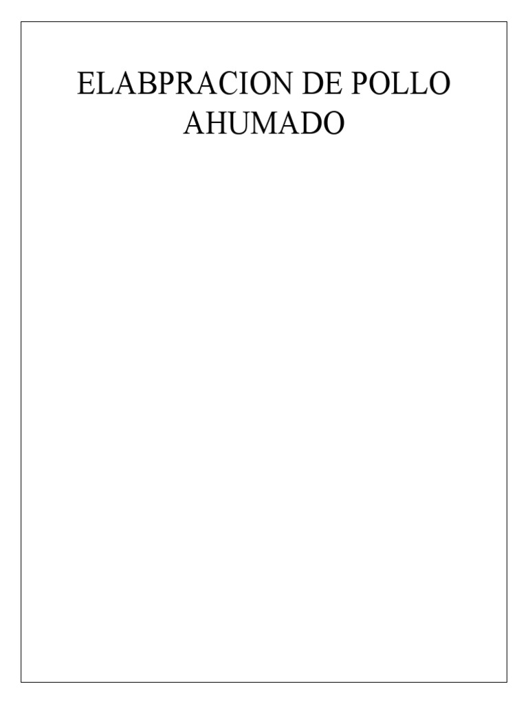 Jgtr-Elabpracion de Pollo Ahumado | PDF | Carne | sal