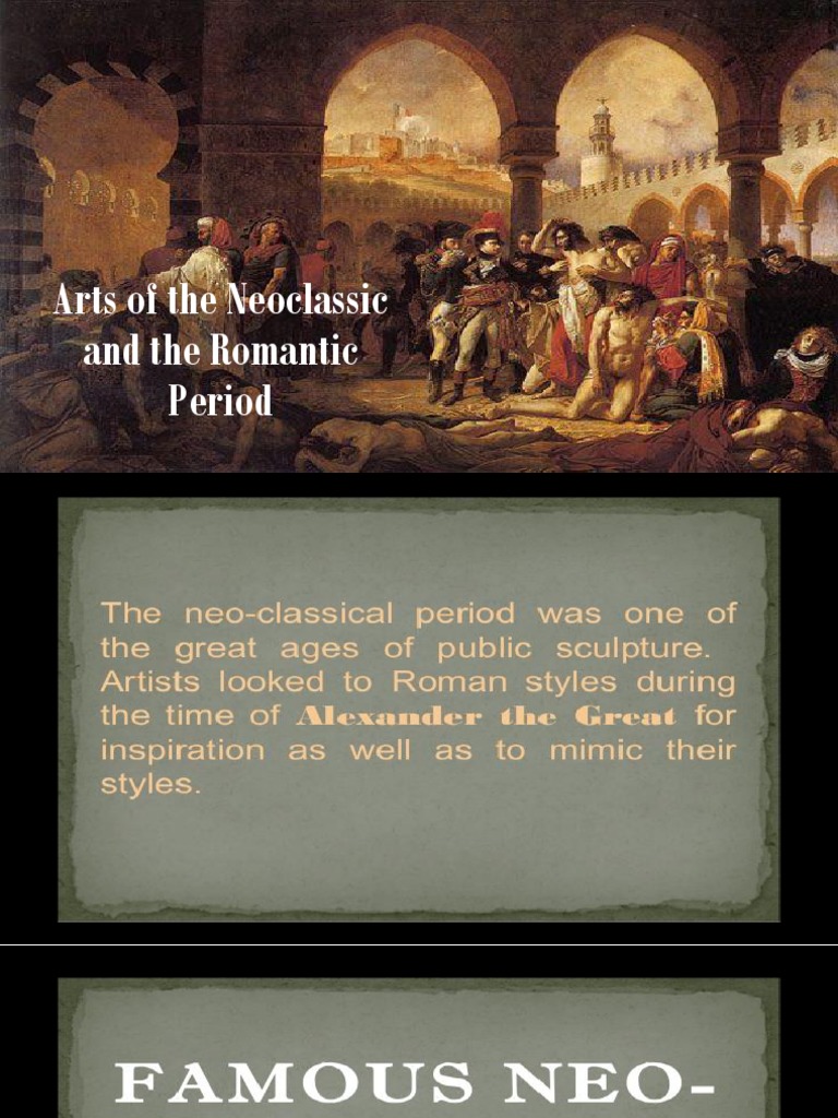Neoclassic and Romantic Art Overview | PDF | Romanticism | The Arts