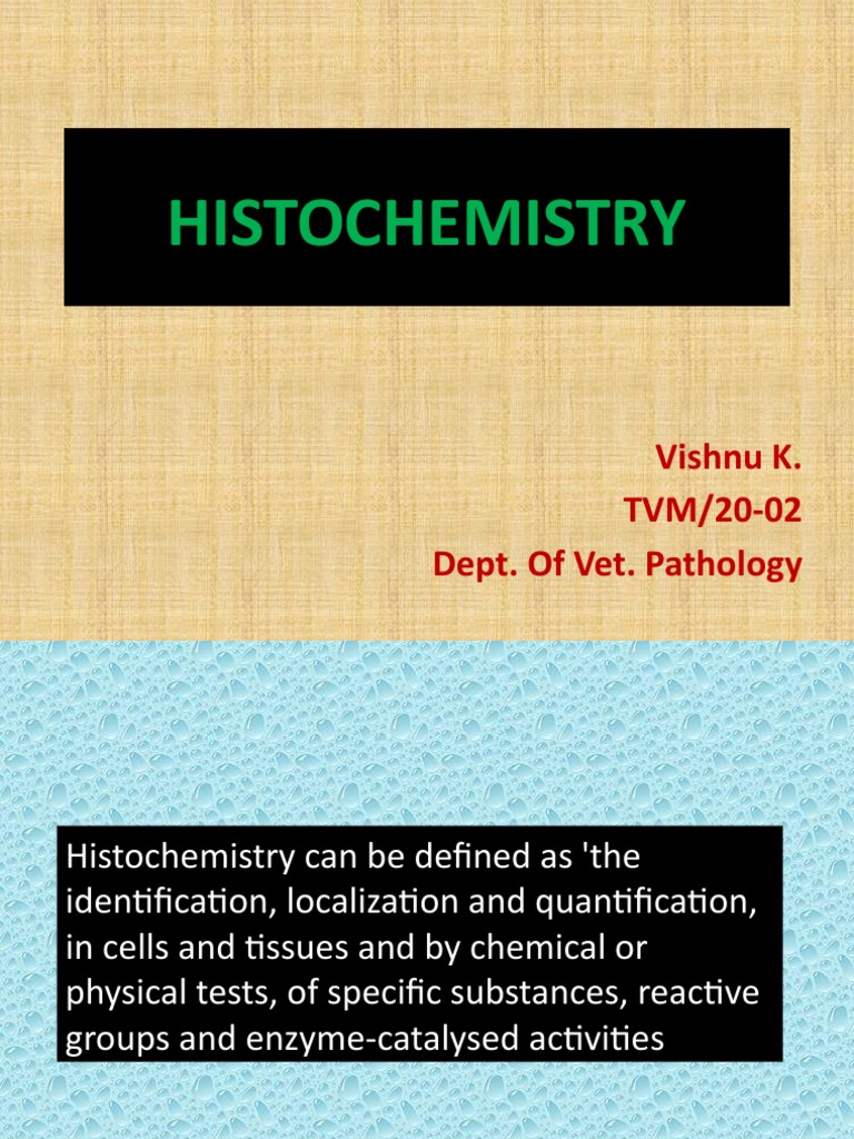 HISTOCHEMISTRY | PDF | Staining | Immunohistochemistry