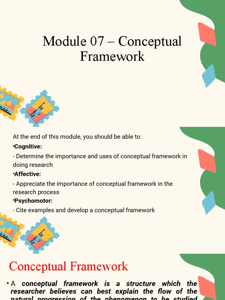 Module 07 - Conceptual Framework | PDF | Hypothesis | Logic