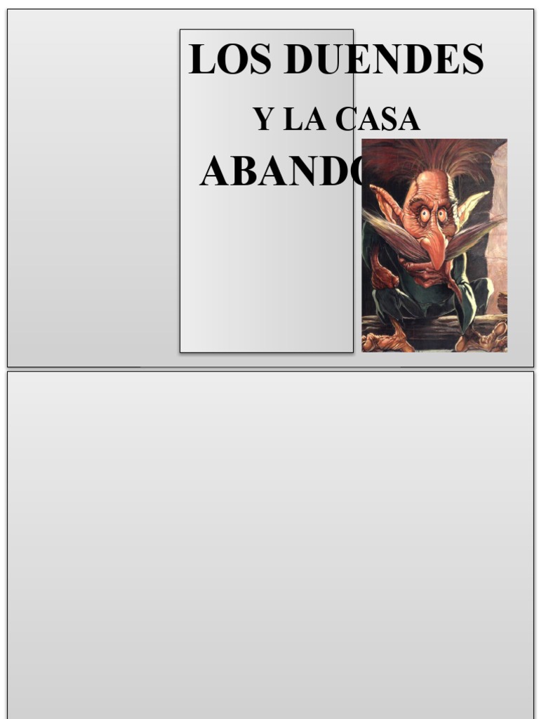 Los Duendes y La Casa Abandonada | PDF