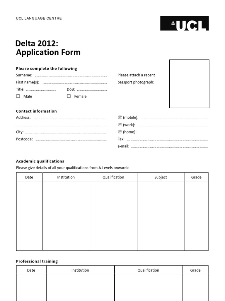 Delta 2012: Application Form: Please Complete The Following | PDF