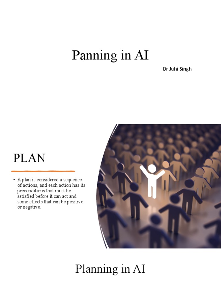 Panning in AI PPT Self | PDF | Artificial Intelligence | Intelligence ...