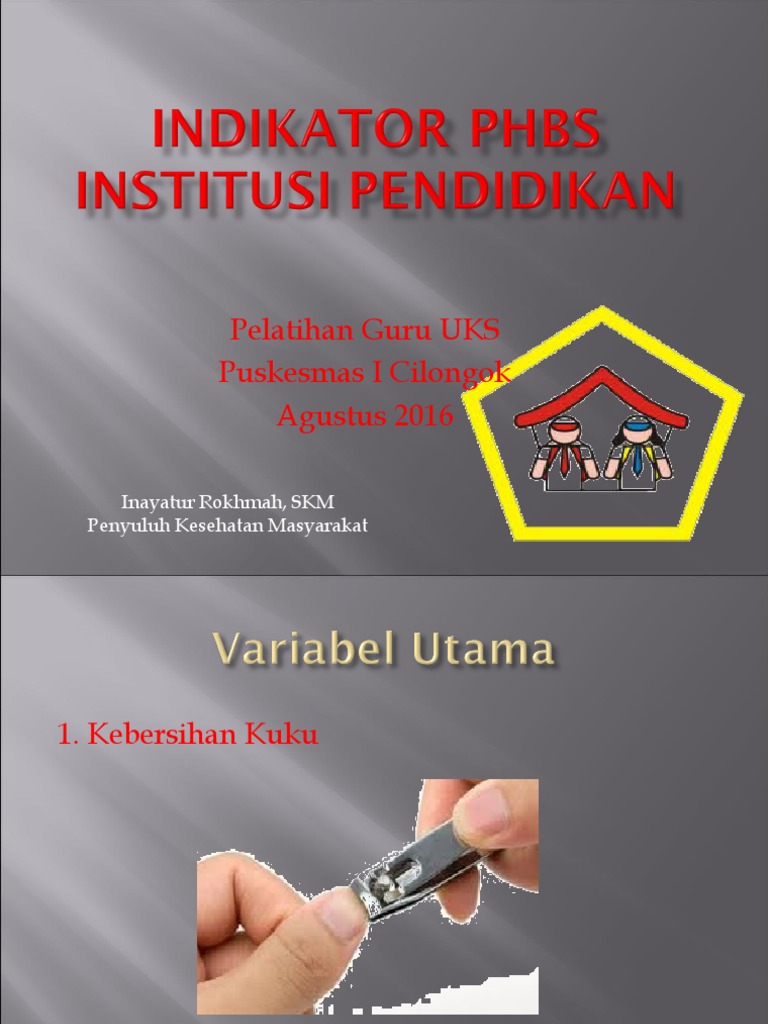 Indikator Phbs Institusi Pendidikan | PDF