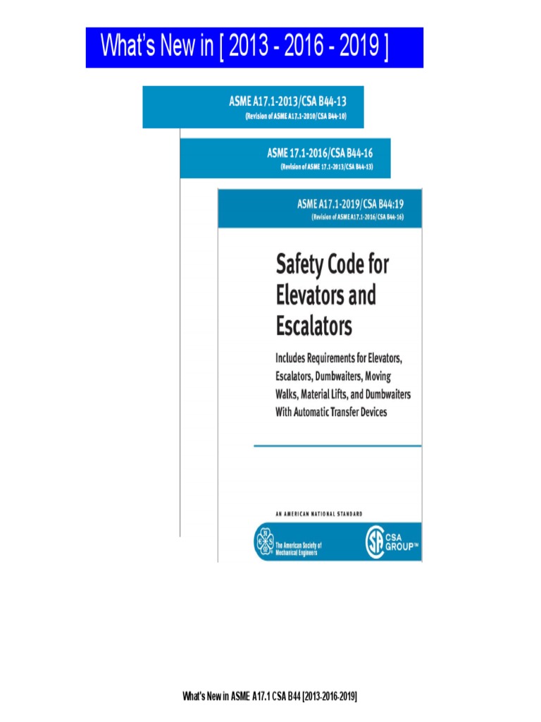 Whats New in ASME A17.1 CSA B44 2013 2016 2019 PDF | PDF | Elevator ...