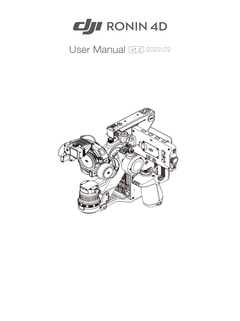 DJI_Ronin_4D_User_Manual_v1.2_enII.pdf | PDF | Camera | Camera Lens