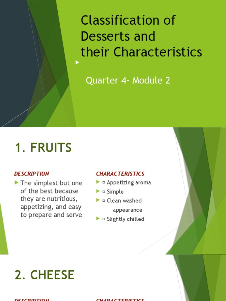 Dessert Classification and Characteristics | PDF | Desserts | Baking