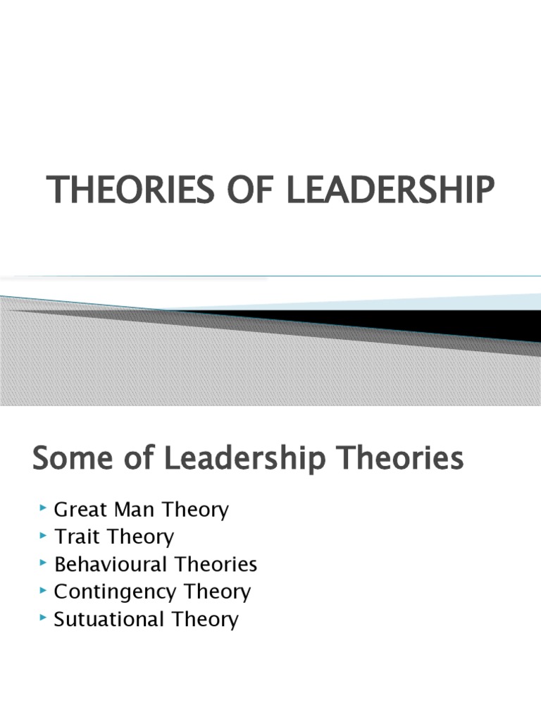 Theories of Leadership | PDF | Leadership | Cognition