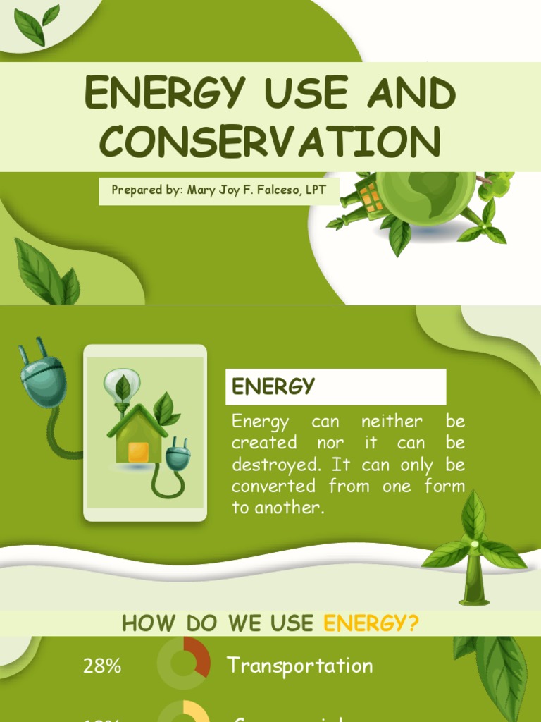 ENERGY USE AND CONSERVATION TIPS | PDF | Energy Conservation | Fuels