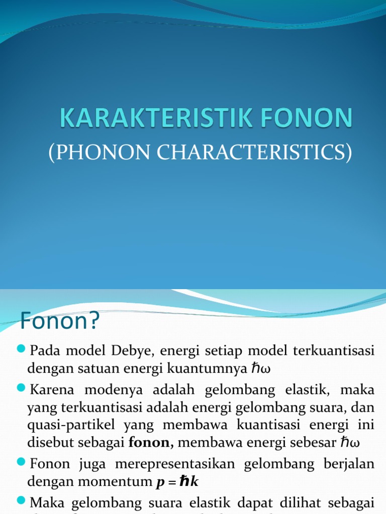 Karakteristik Fonon dalam Fisika | PDF | Phonon | Photon