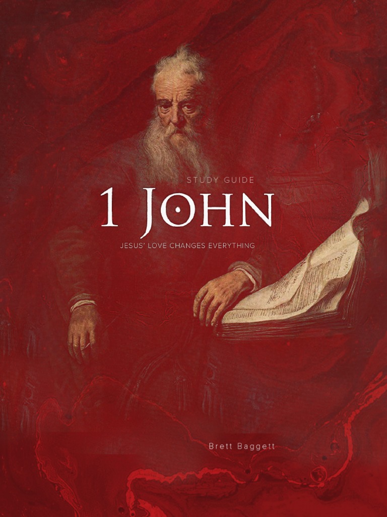 1 John Study Guide by Brett Baggett | PDF