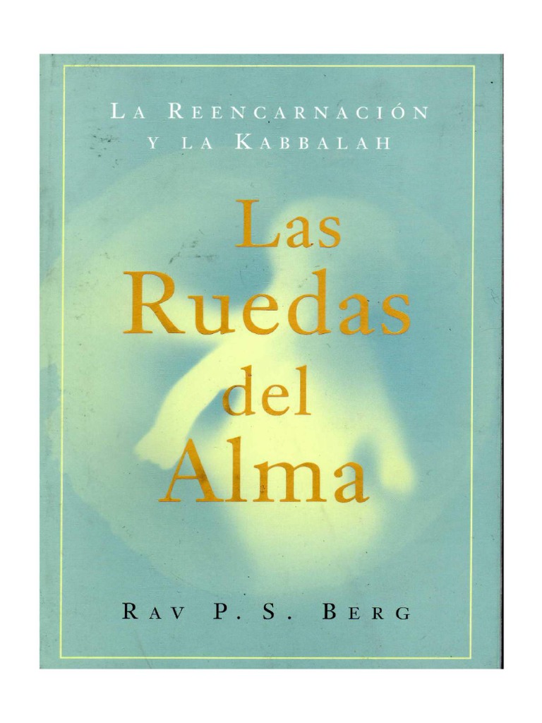 Las Ruedas Del Alma | PDF