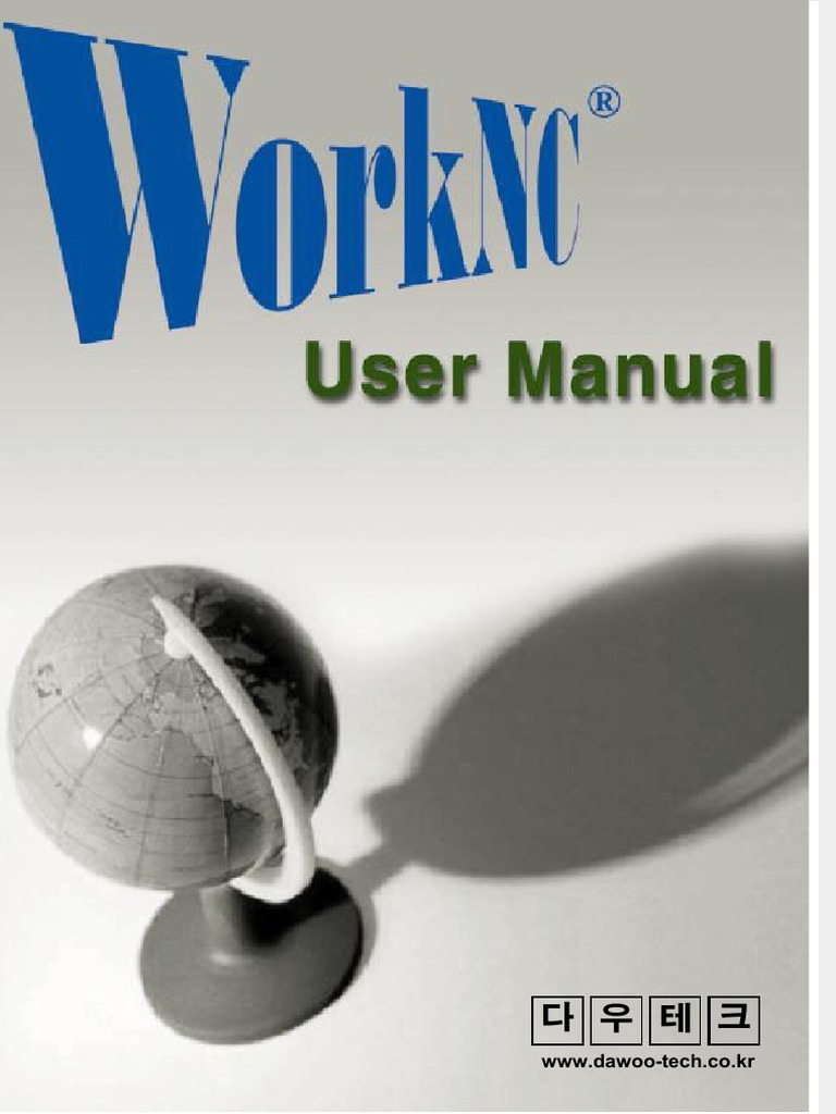 Dokumen - Tips Worknc User Manual | PDF | Machine Tool | Computing