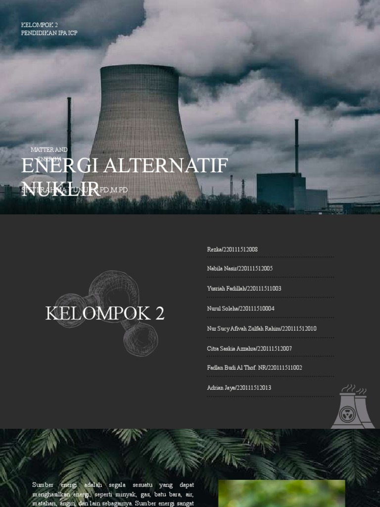 ENERGI ALTERNATIF NUKLIR Kelompok 2-Fix | PDF