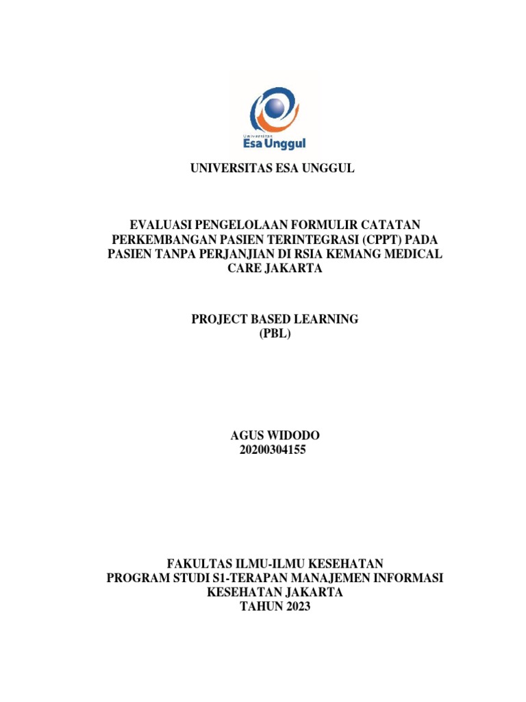 Evaluasi Pengelolaan Formulir Catatan Perkembangan Pasien Terintegrasi ...
