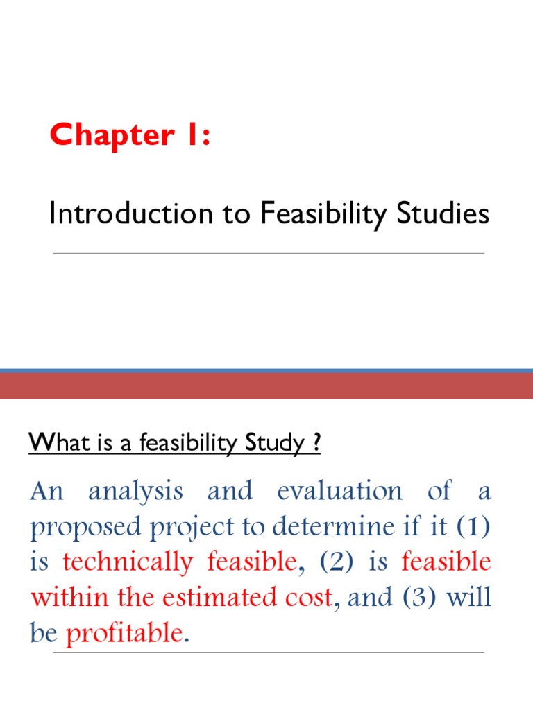 Ch1 Introduction To Feasibility Studies PDF | PDF | Feasibility Study ...