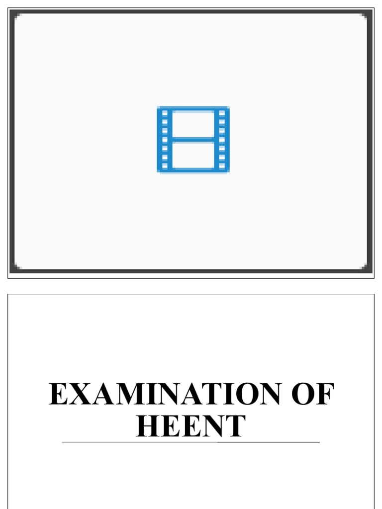 HEENT Examination Techniques and Findings | PDF