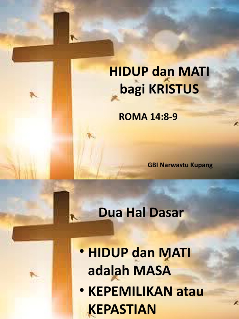HIDUP Dan MATI Bagi KRISTUS | PDF