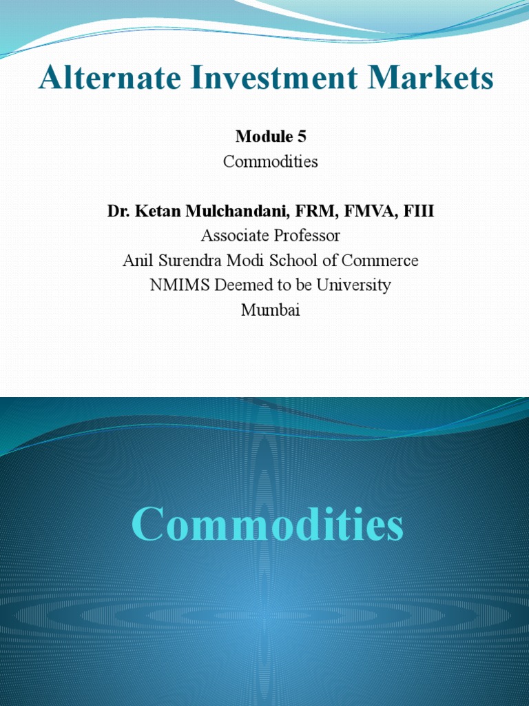Module 5 Commodities 1ENSMiOB4P | PDF | Futures Contract | Swap (Finance)