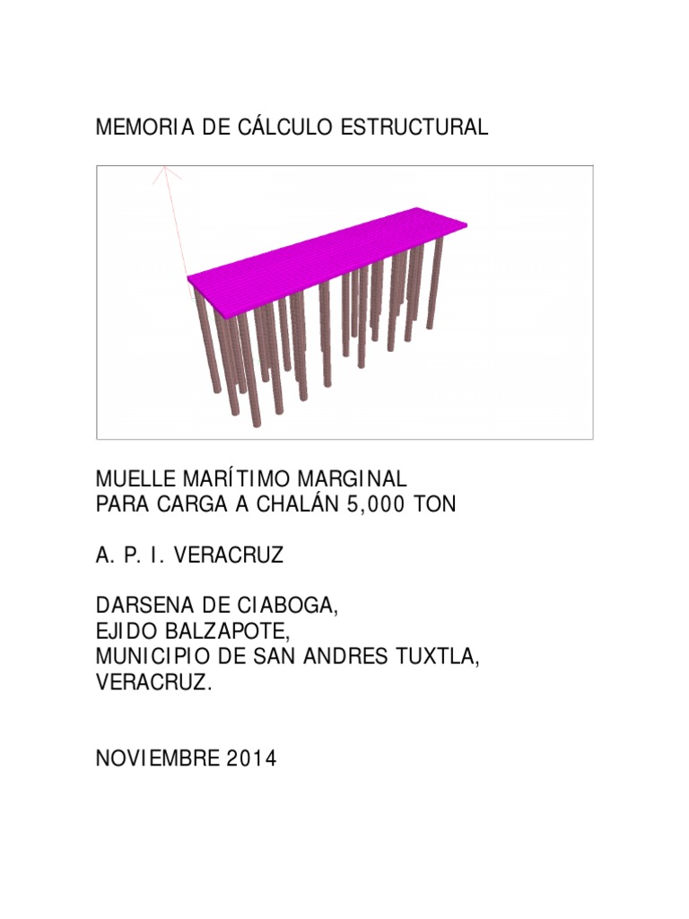 Memoria de Cálculo Estructural Muelle Marítimo Marginal para Carga A ...