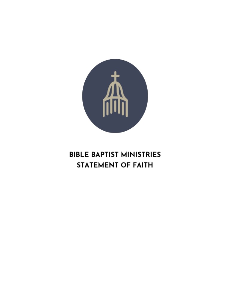 Bible Baptist Ministries Statement of Faith | PDF