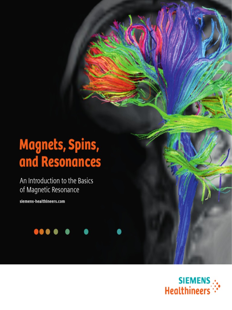 Siemens-Healthineers Mr-Basics Magnets Spins Resonances 2023 MR-07000G ...
