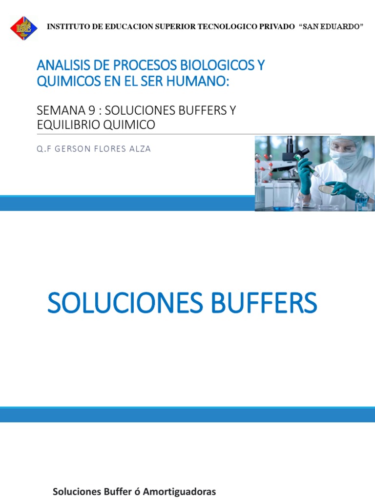 Semana 9 - Soluciones Buffer y Equilibrio Quimico PDF | PDF | Salud y bienestar | Ciencia y ...