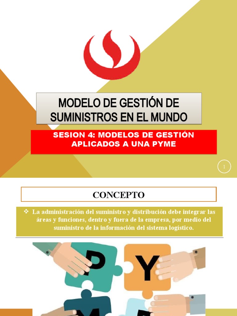 SESIÓN 4 Modelos de Gestión aplicados a una Pyme.ppt | PDF | Logística ...
