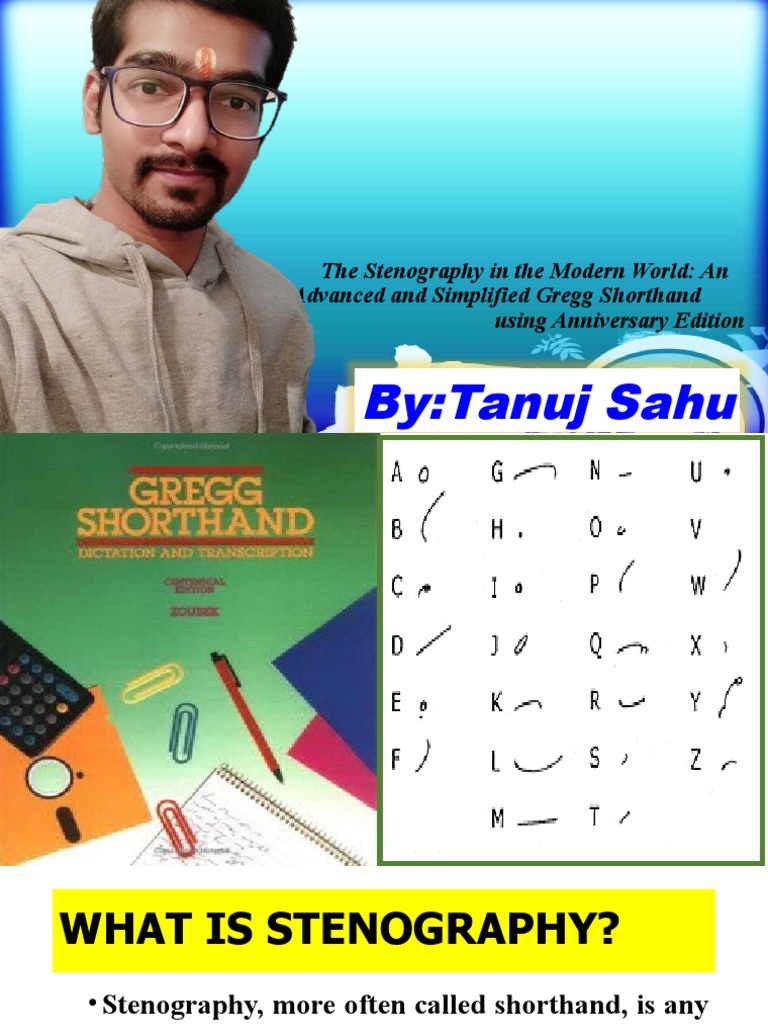 Stenography Presentation by Tanujj | PDF