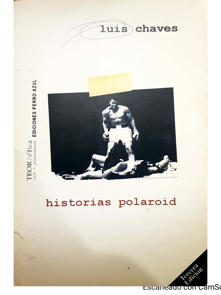Historias Polaroid - Luis Chaves | PDF