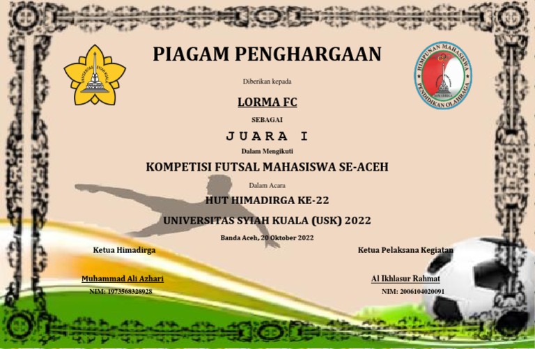 Piagam Penghargaan Juara I Futsal Mahasiswa USK 2022 | PDF