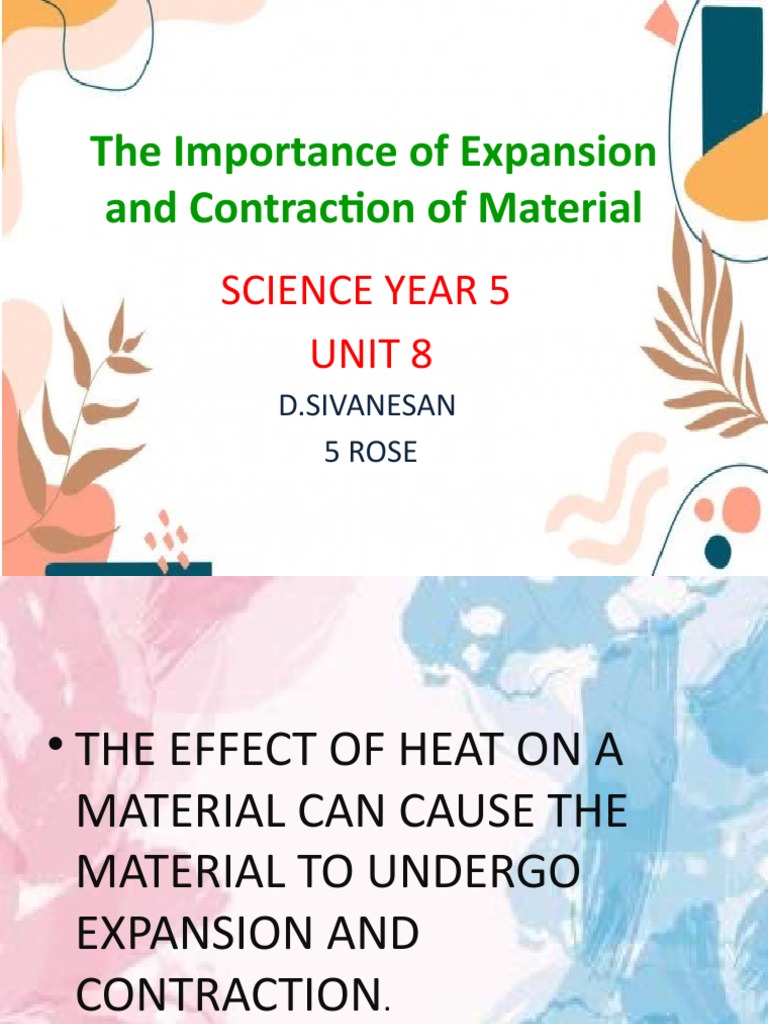 The Importance of Expansion and Contraction of Material - PPSX | PDF