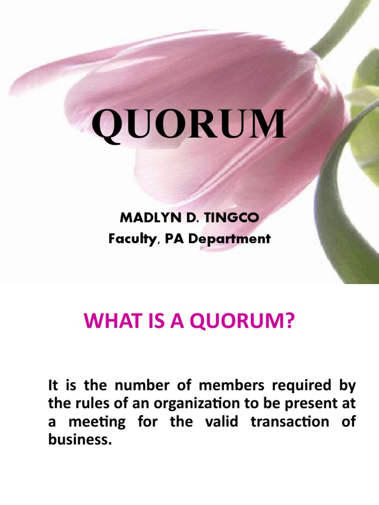 Elect - Lecture 2 Meetings and Quorum | PDF