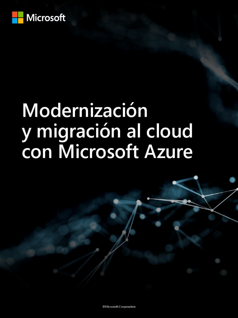 Modernización y Migración A La Nube Con Microsoft Azure. | PDF | Computación en la nube ...