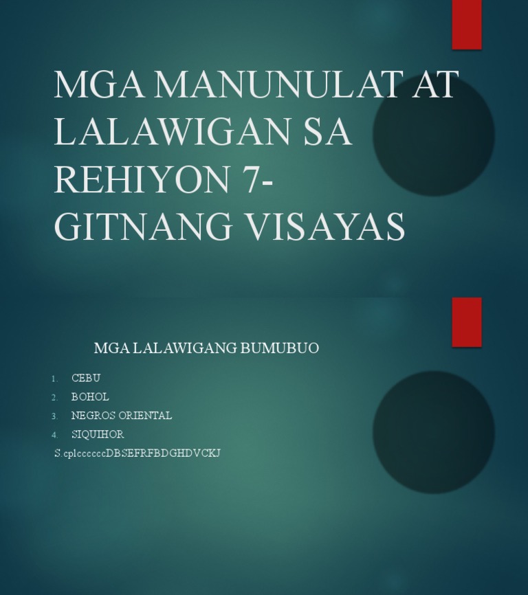 MGA MANUNULAT AT LALAWIGAN SA REHIYON 7- GITNANG | PDF