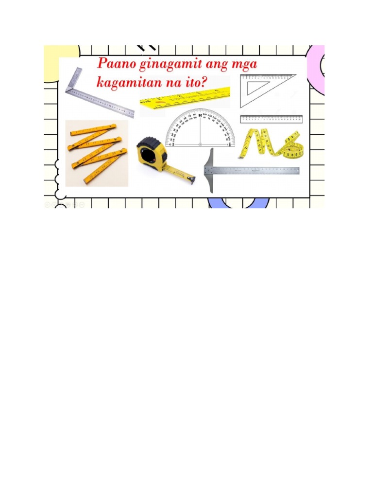 PAANO GINAGAMIT ANG MGA KASANGKAPANG PANUKAT | PDF