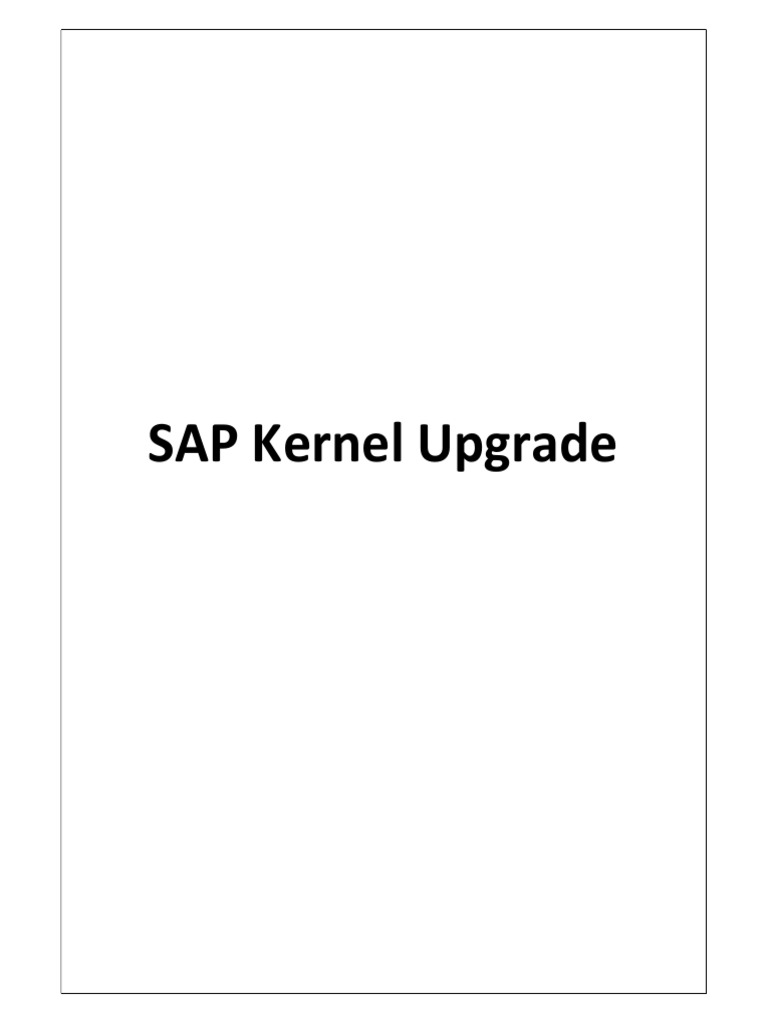 Sap Kernel Upgrade Pdf Pdf 