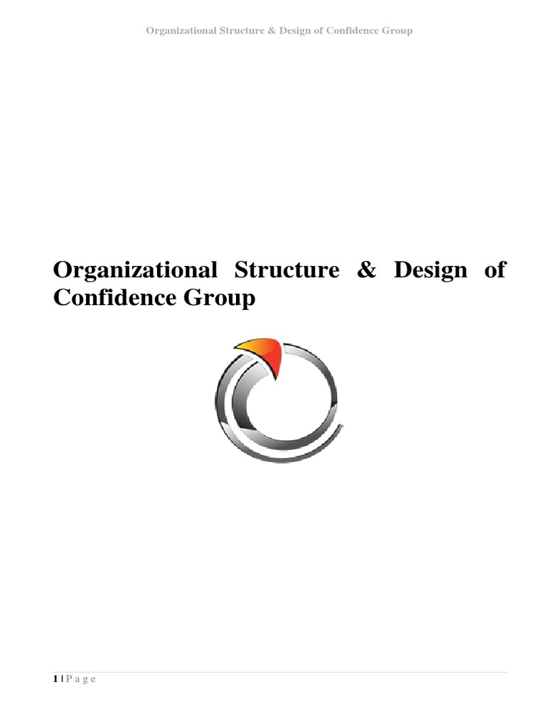 Organizational Structure & Design of Confidence Group PDF | PDF ...