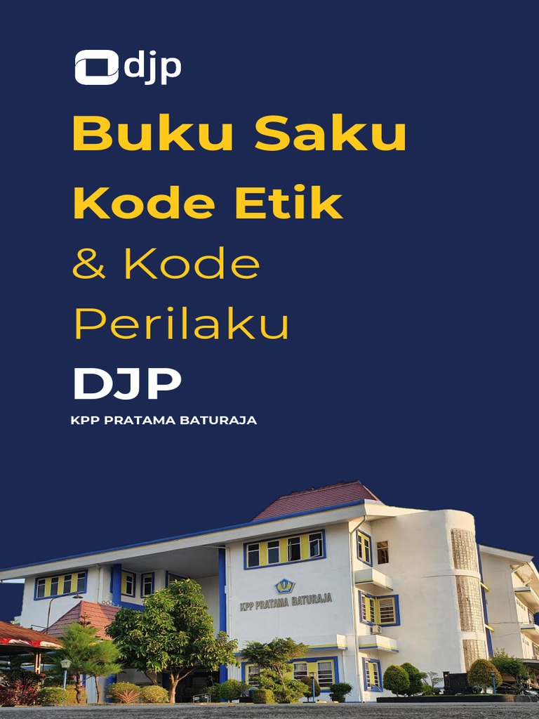 Kode Etik dan Perilaku Pegawai DJP | PDF