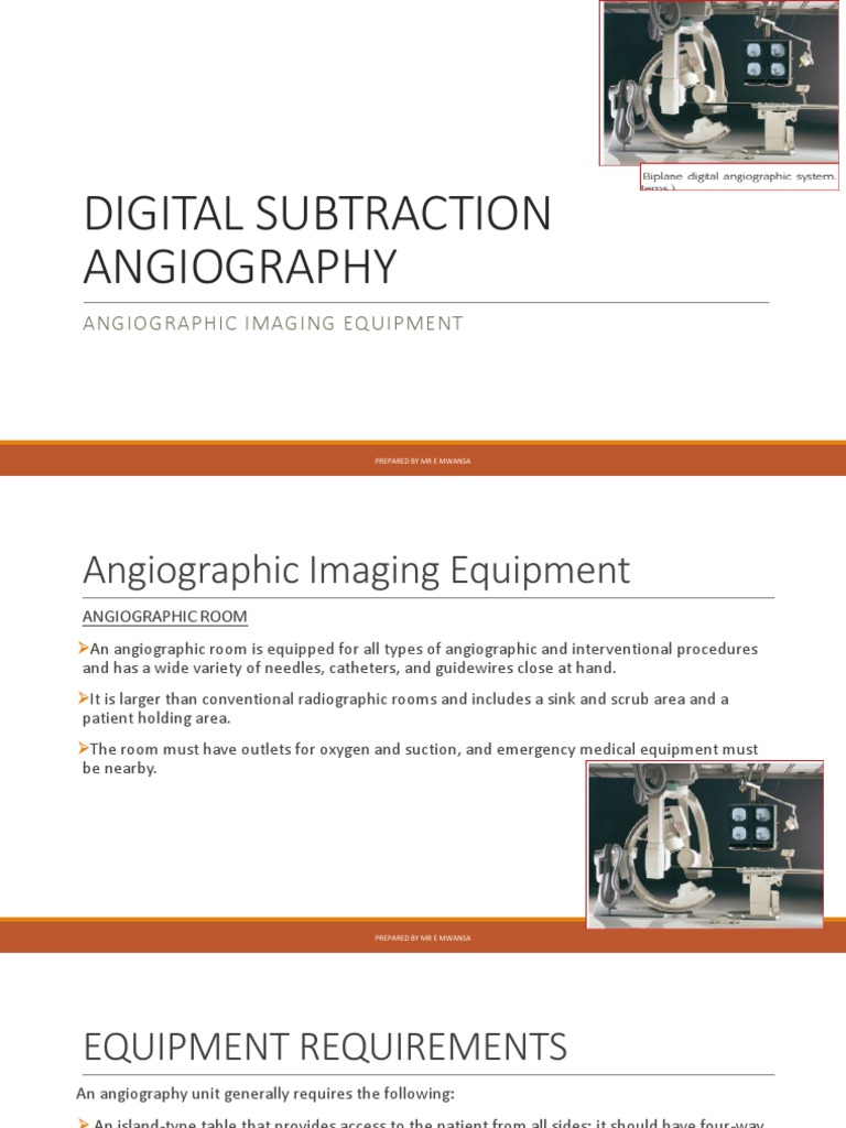 Digital Subtraction Angiography Overview | PDF | Angiography | Syringe