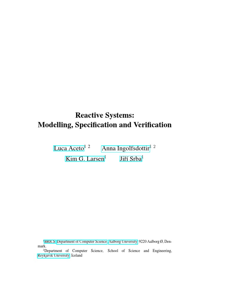 Modelling, Specification and Verification of Reactive Systems: An Introduction to the Classic ...