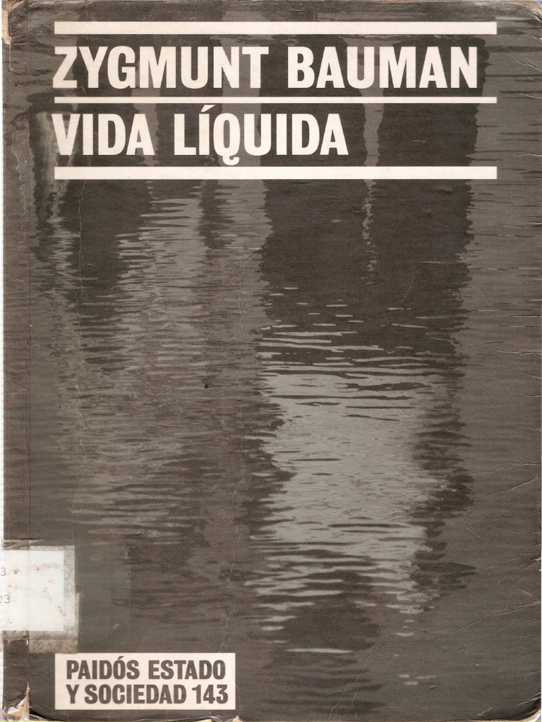 Vida Líquida - Bauman (Introducción) PDF | PDF