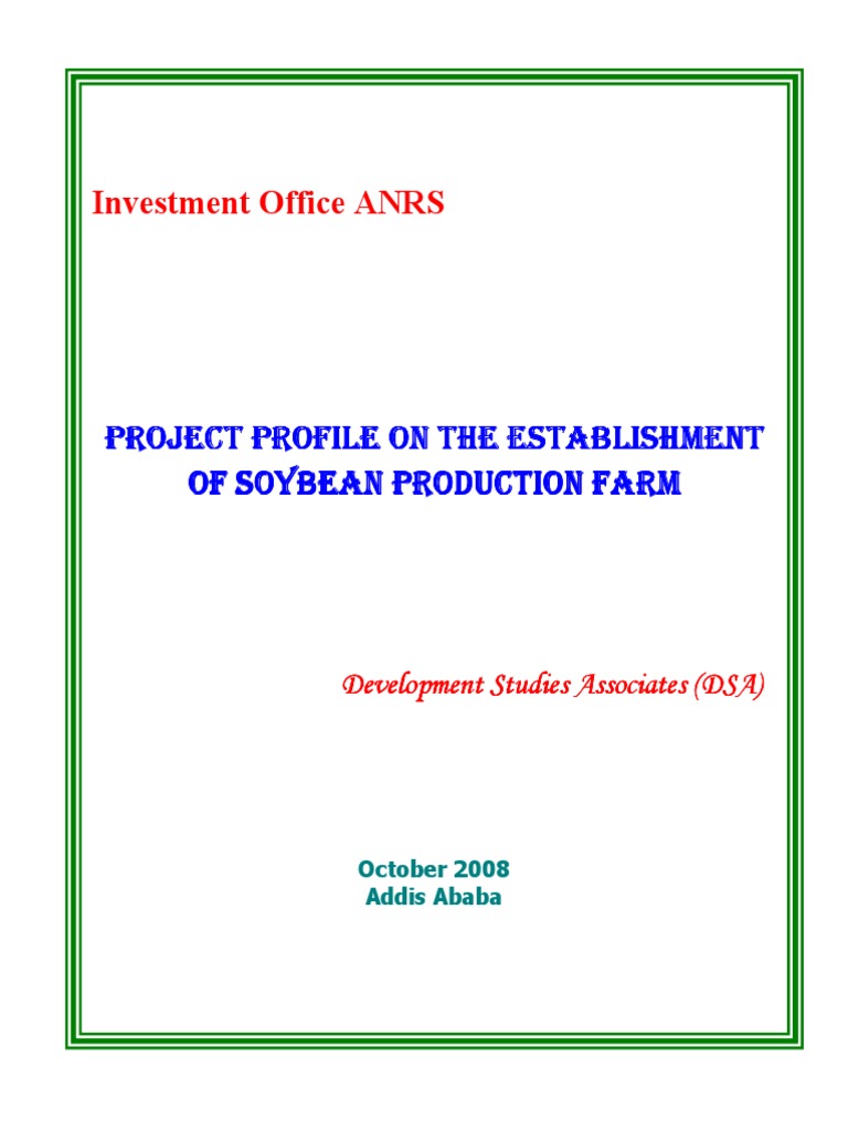 Project Profile On The Establishment of Soybean Production Farm PDF | PDF