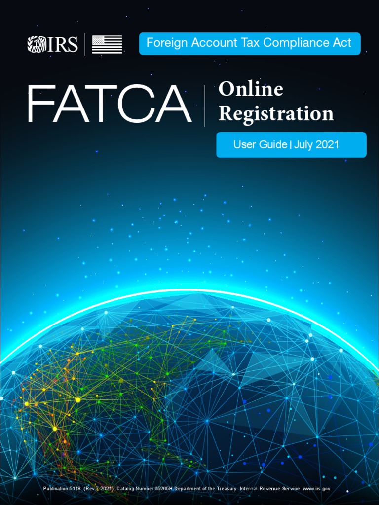 Navigating FATCA: A Comprehensive Guide to Registering as a Foreign ...