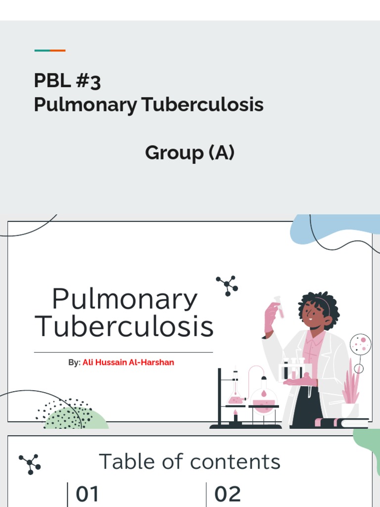 PBL #3 Pulmonary Tuberculosis Group (A) | PDF