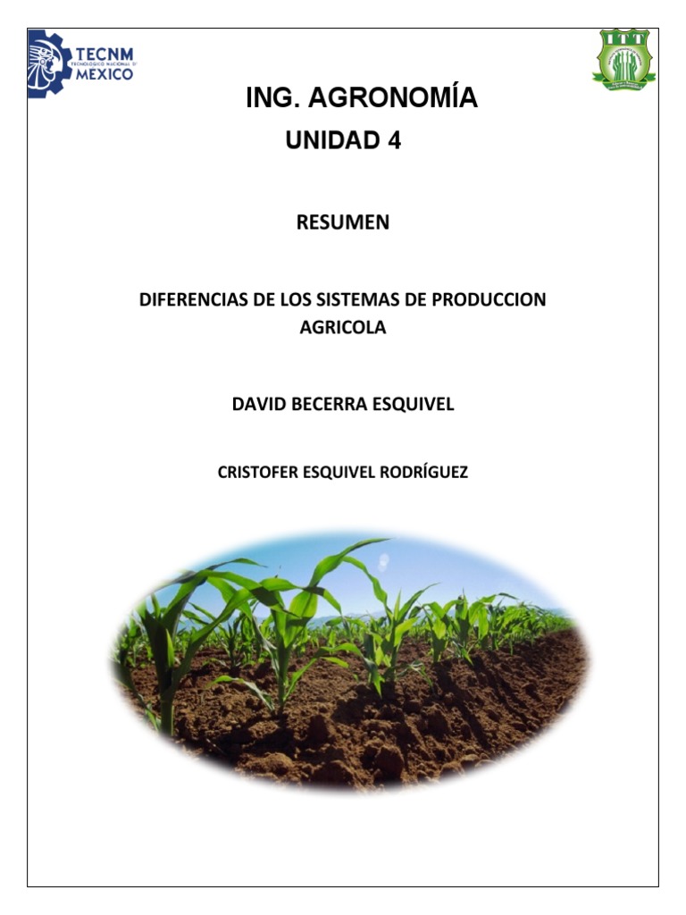 Tipos de Sistemas de Produccion Agricola Unidad 4 | PDF Tipos de Sistemas de Produccion Agricola Unidad 4 | PDF