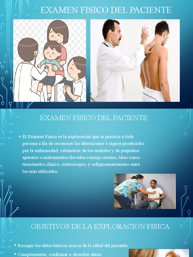 Examen Físico del Paciente: Técnicas y Objetivos | PDF | Examen físico | Medicina CLINICA